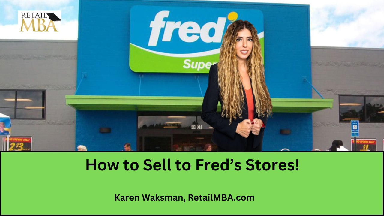 How to Sell to Fred's & Become a Fred's Vendor - Retail MBA