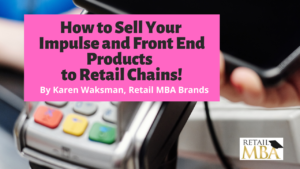 Impulse and Front End Product Category Retail - Retail MBA